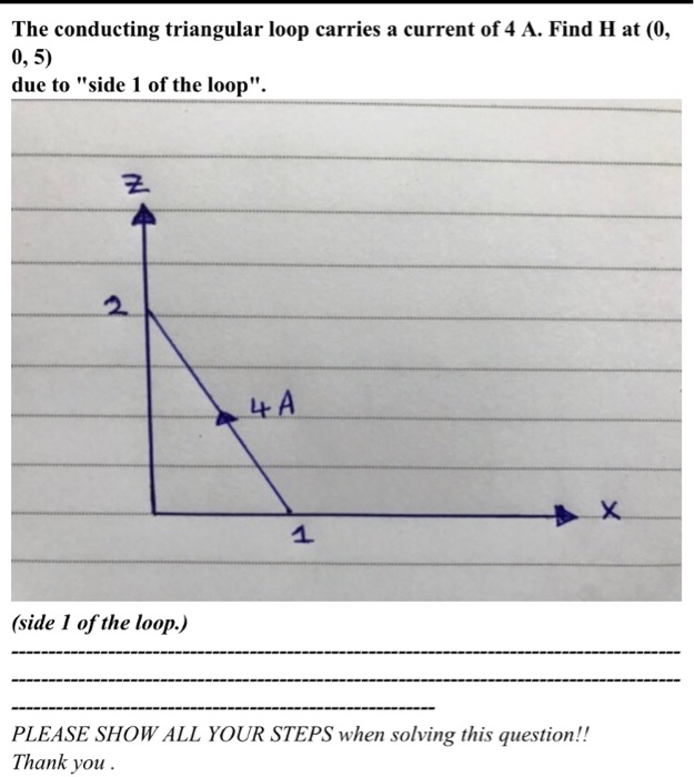 Solved The conducting triangular loop carries a current of 4 | Chegg.com