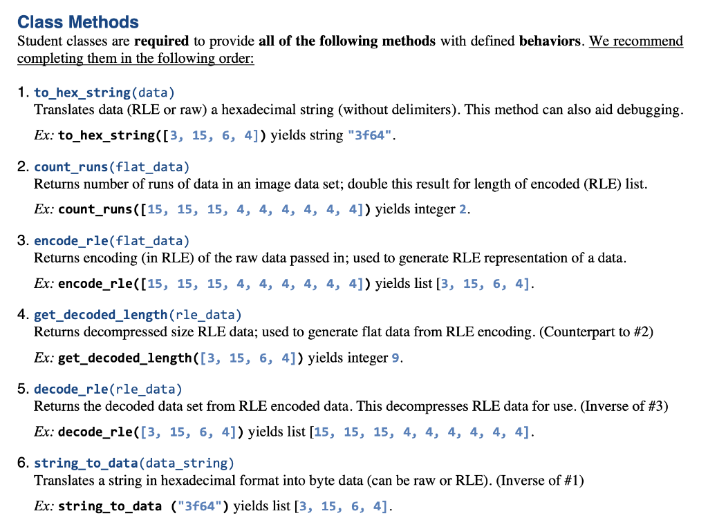 Solved 1. to_hex_string (data) Translates data (RLE or raw) | Chegg.com