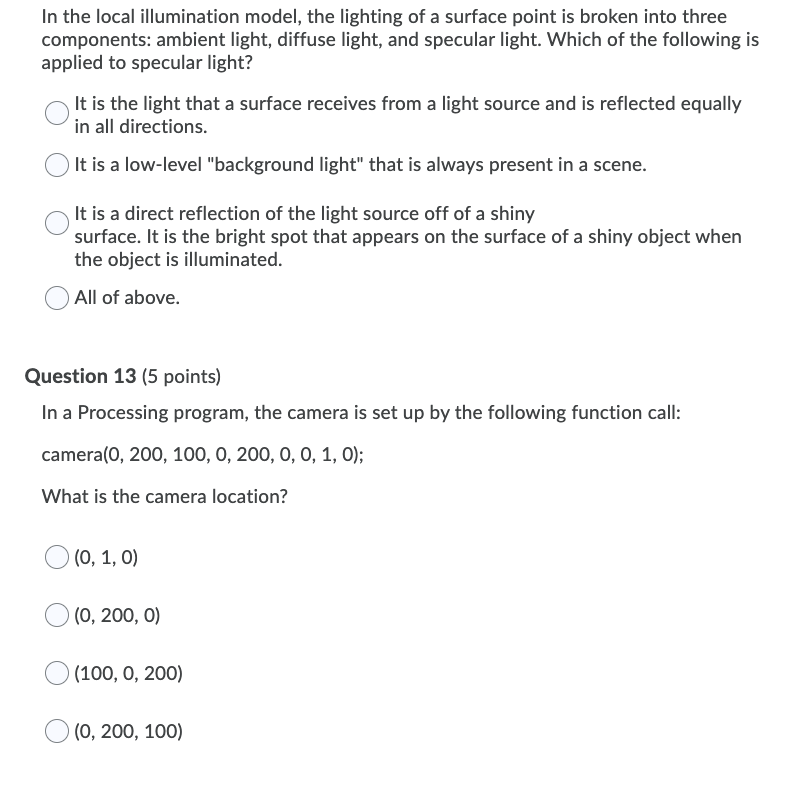 Solved In the local illumination model, the lighting of a | Chegg.com