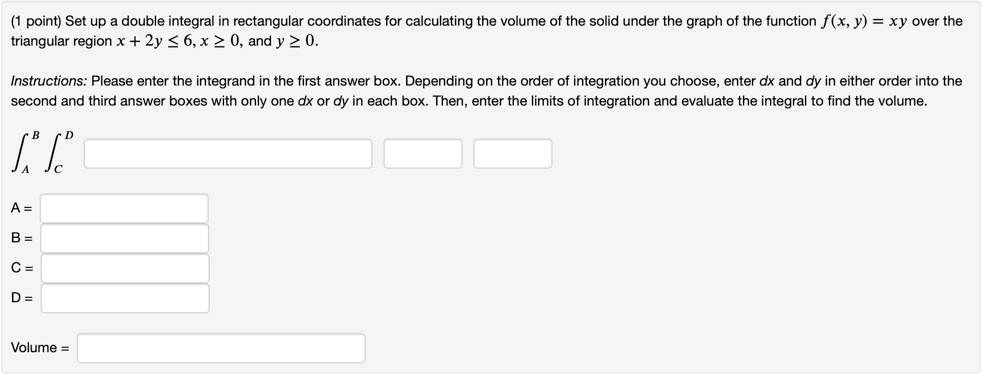 Solved (1 point) Set up a double integral in rectangular | Chegg.com