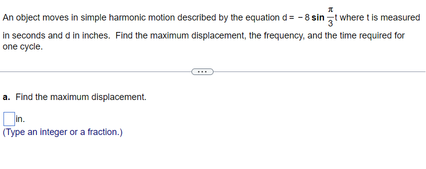 Solved An object moves in simple harmonic motion described | Chegg.com