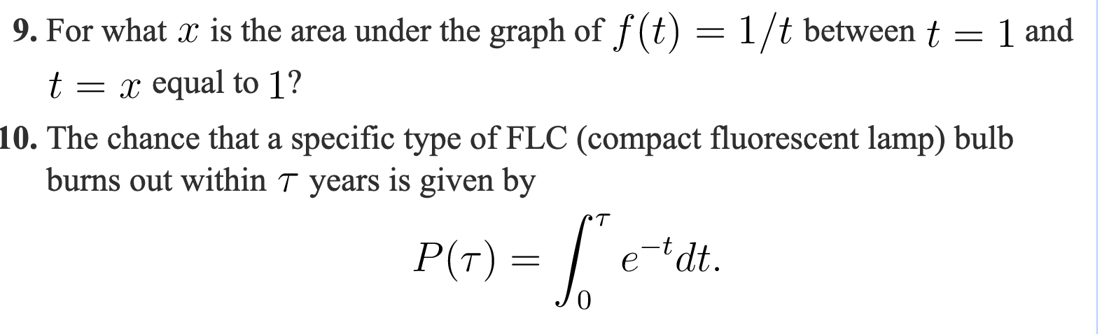 Solved 9. For what x is the area under the graph of f(t) = | Chegg.com