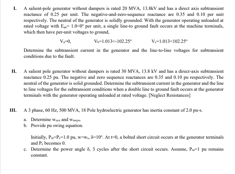 Solved I. A salient-pole generator without dampers is rated | Chegg.com