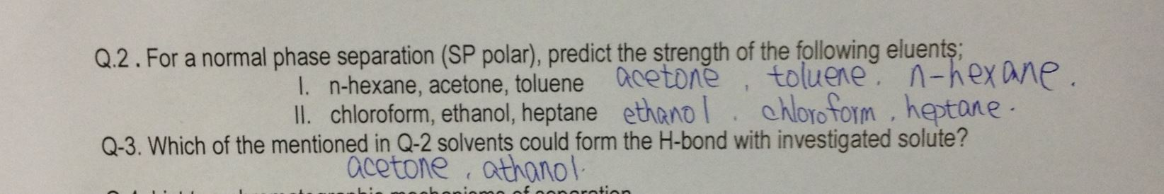 Solved Q.2. For a normal phase separation (SP polar), | Chegg.com