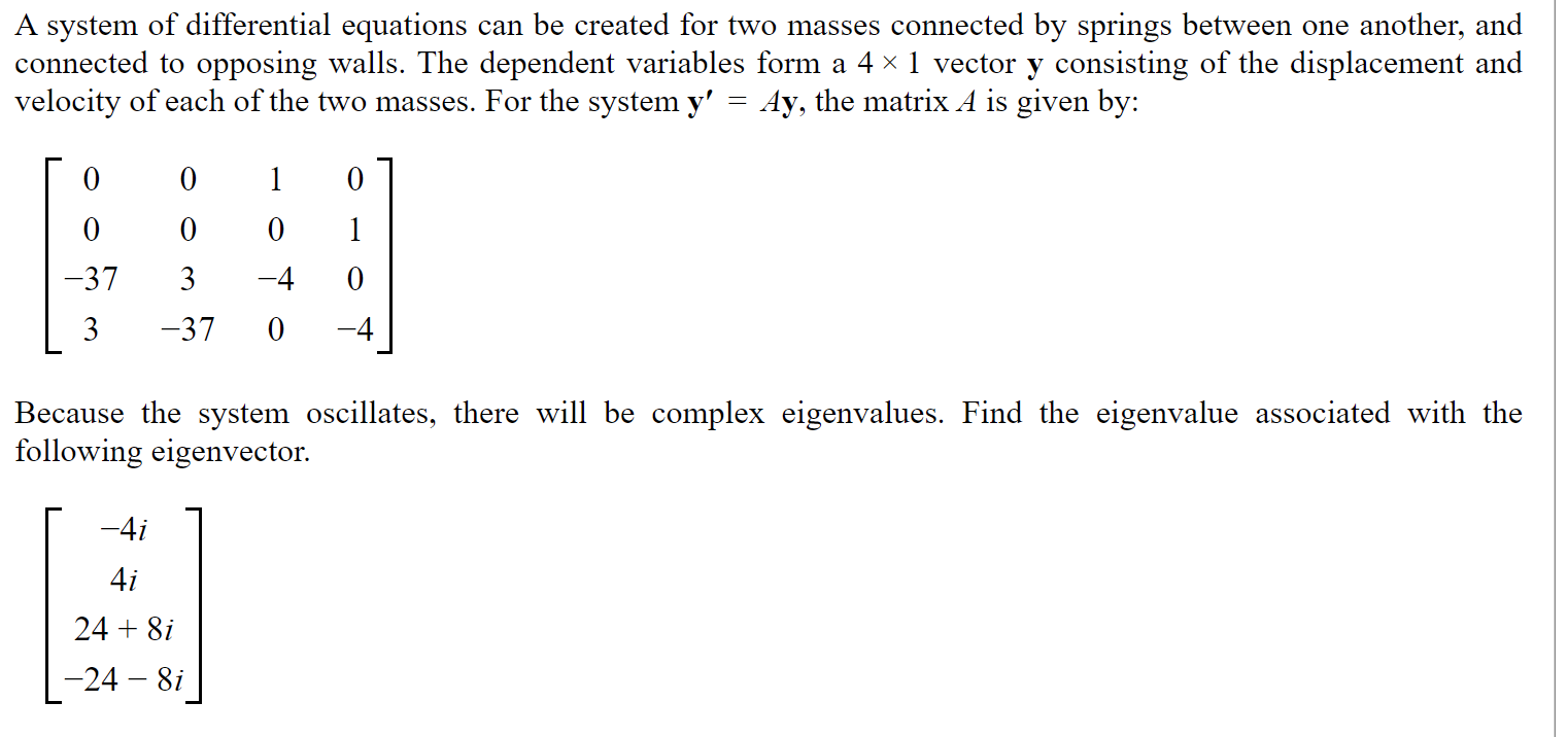 Solved A system of differential equations can be created for | Chegg.com