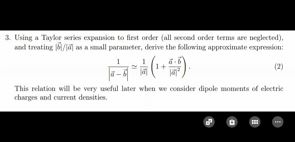 Solved 3. Using a Taylor series expansion to first order | Chegg.com