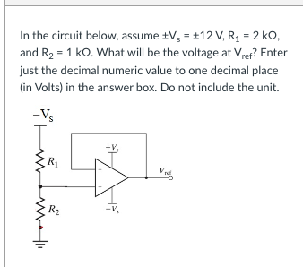 Solved In the circuit below, assume ±Vs=±12 V,R1=2kΩ, and | Chegg.com