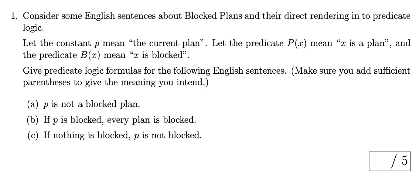 Solved 1. Consider some English sentences about Blocked | Chegg.com