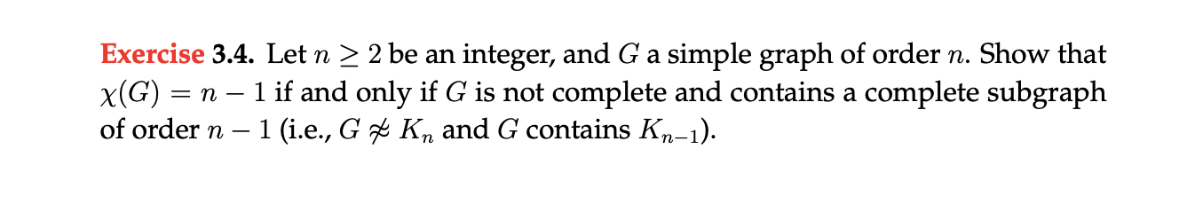 Solved Exercise 3.4. Let n≥2 be an integer, and G a simple | Chegg.com