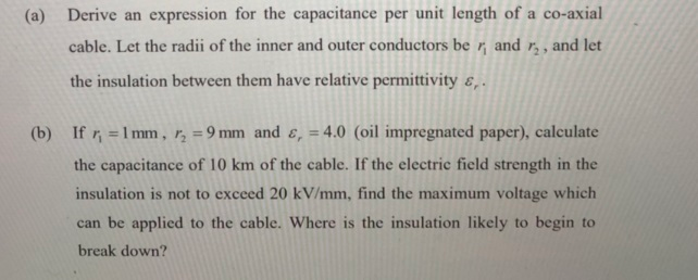 Solved (a) Derive an expression for the capacitance per unit | Chegg.com