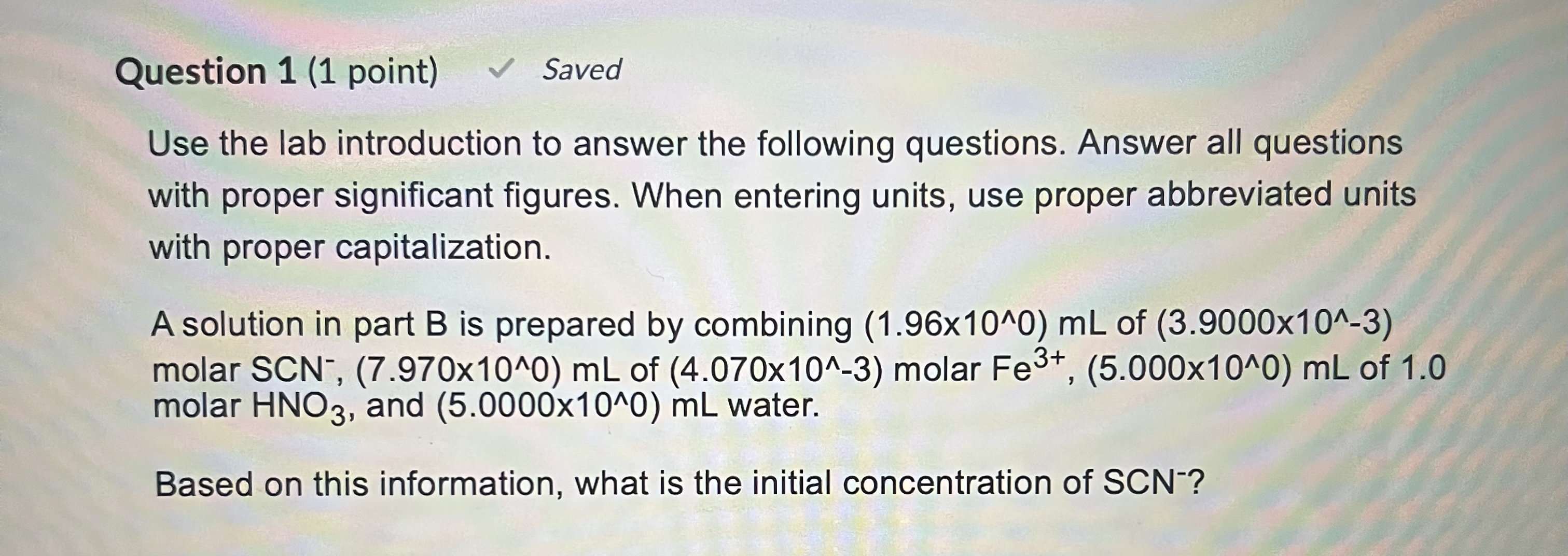 Solved Question 1 (1 ﻿point)SavedUse the lab introduction to | Chegg.com
