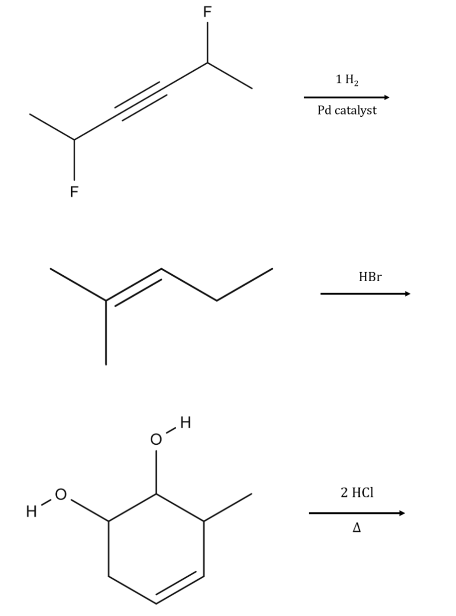 Solved 1 H2 Pd catalyst F HBr -H O 2 HCl H A | Chegg.com