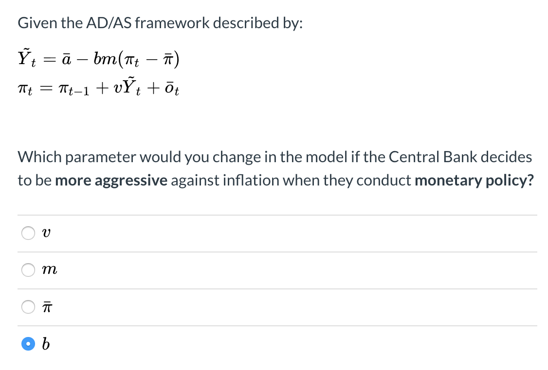 Given the AD/AS framework described by: ©z = ā – | Chegg.com
