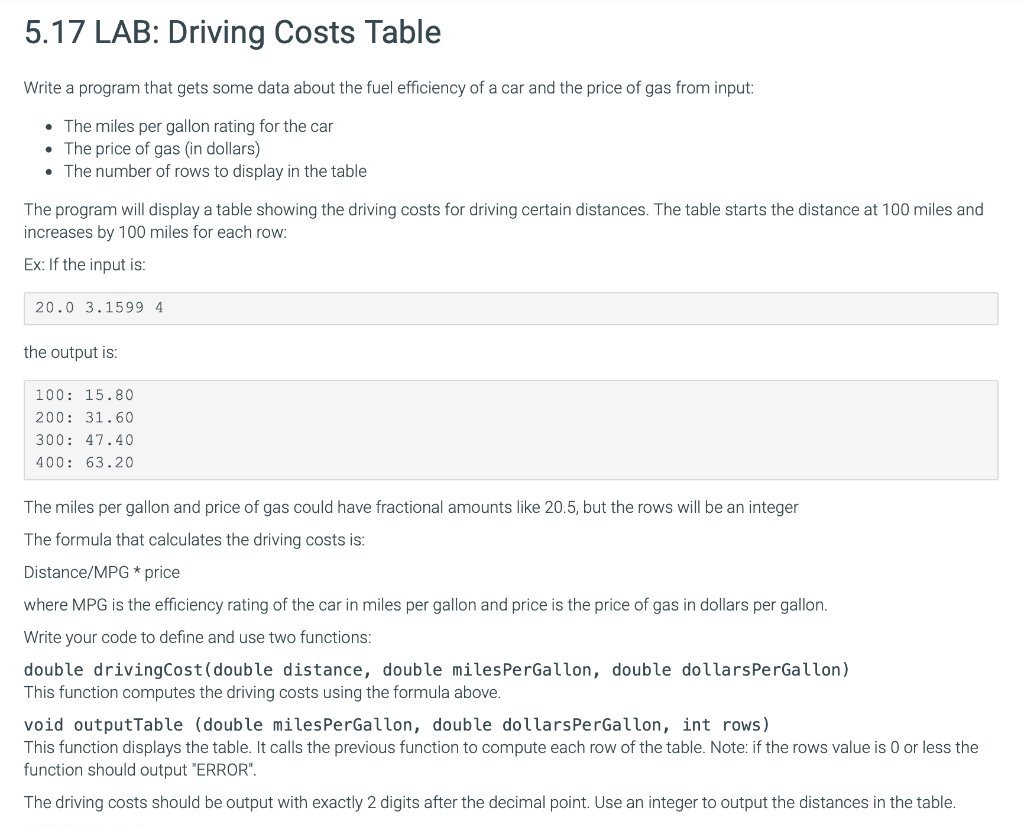 Solved 5.17 LAB: Driving Costs Table Write a program that | Chegg.com