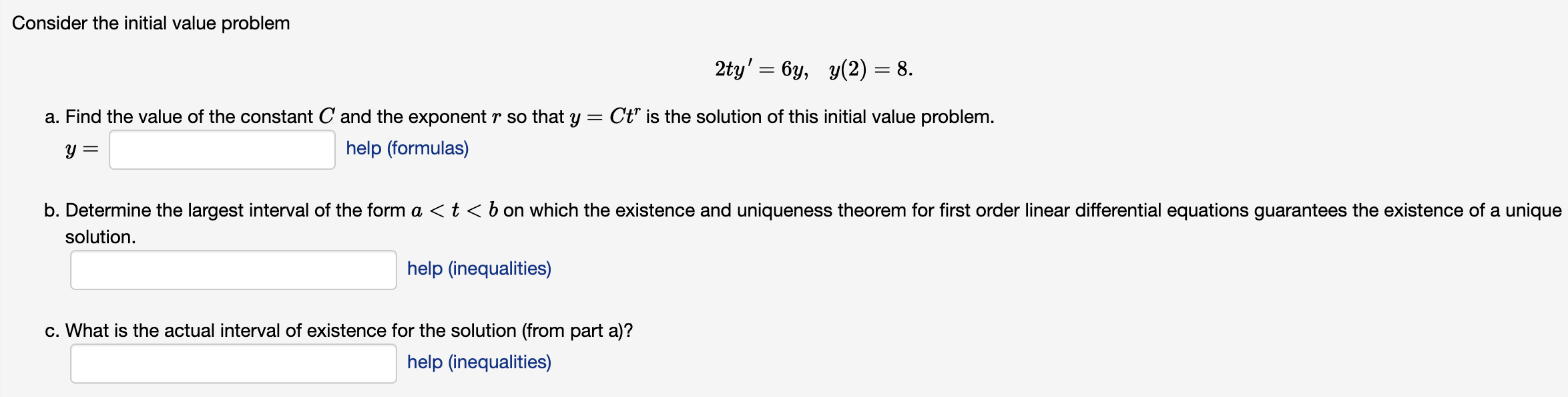 Solved Consider the initial value problem 2ty′=6y,y(2)=8. a. | Chegg.com