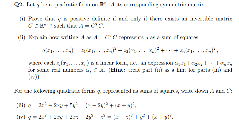 Solved Q2. Let q be a quadratic form on R”, A its | Chegg.com