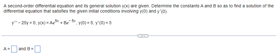 Solved A second-order differential equation and its general | Chegg.com