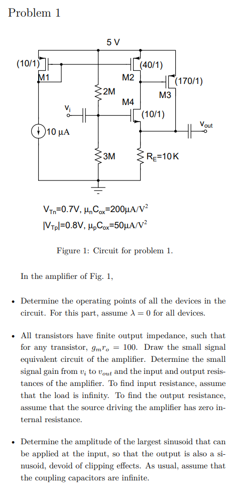 Problem 1 VTn=0.7 V,μnCox=200μA/V2∣ VTp∣=0.8 | Chegg.com