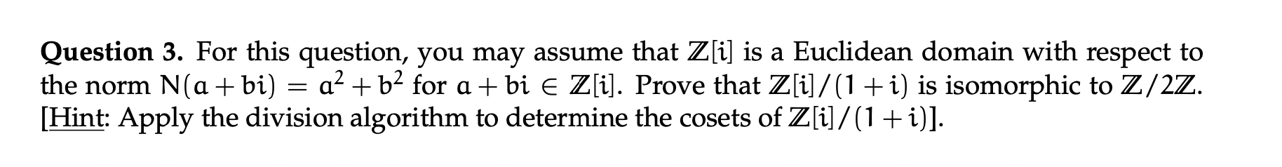 Question 3. For this question, you may assume that | Chegg.com