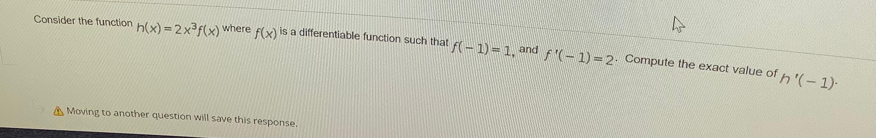 Solved Consider the function n(x) = 2x@f(x) where f(x) is a | Chegg.com