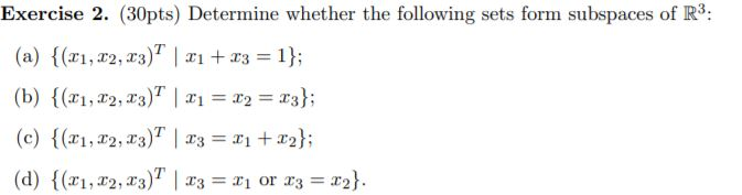 Solved Exercise 4. (20pts) Determine whether the following | Chegg.com Solved Exercise 4. (20pts) Determine whether the following | Chegg.com