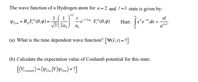 The wave function of a Hydrogen atom for n=2 and ℓ=1 | Chegg.com