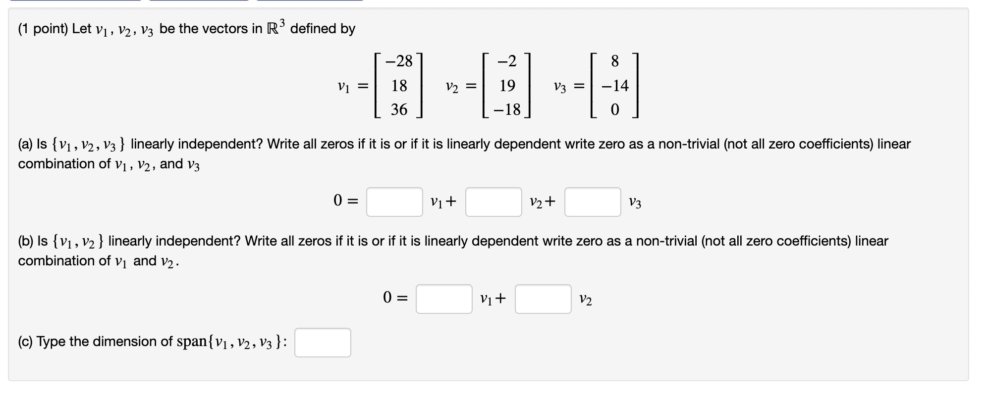 Solved ( 1 point) Let v1,v2,v3 be the vectors in R3 defined | Chegg.com