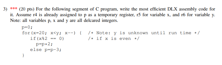 Solved it. Assume r4 is already assigned to p as a temporary | Chegg.com
