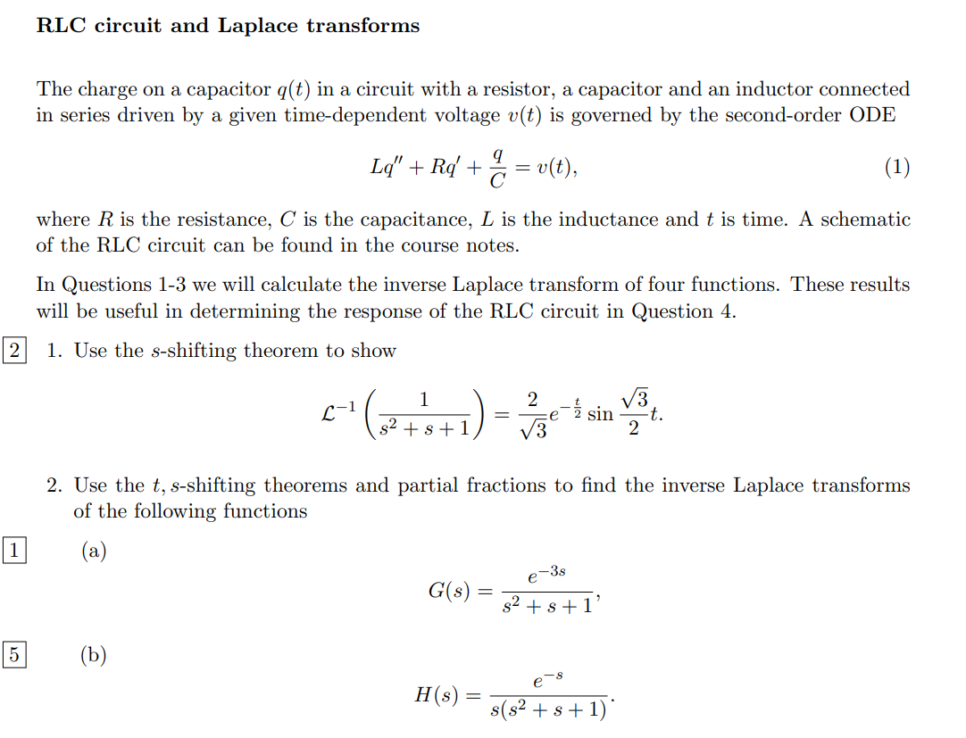 Solved RLC circuit and Laplace transforms The charge on a | Chegg.com