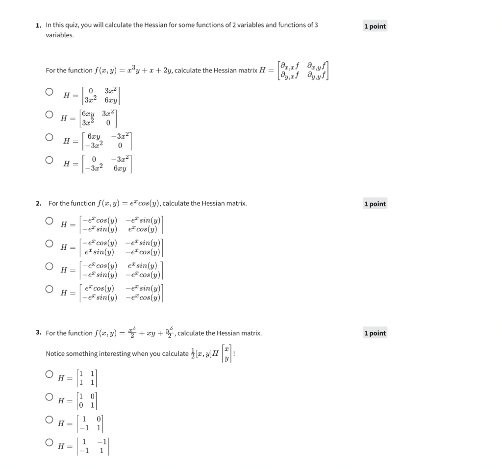 Solved 1 In This Quiz You Will Calculate The Hessian For