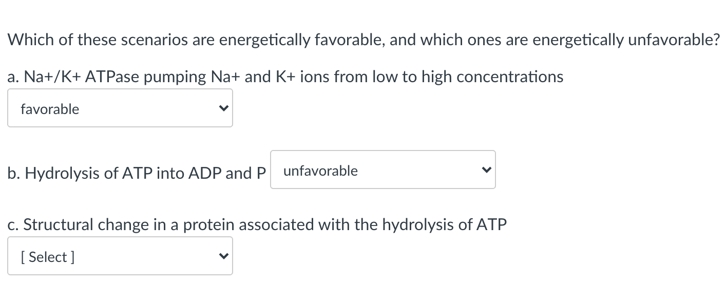 Solved Which of these scenarios are energetically favorable, | Chegg.com