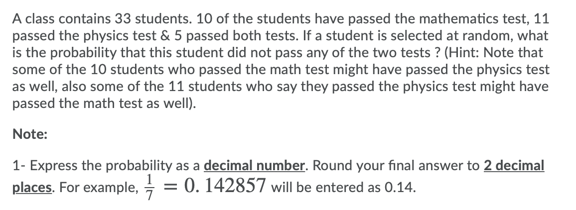 Solved A class contains 33 students. 10 of the students have | Chegg.com