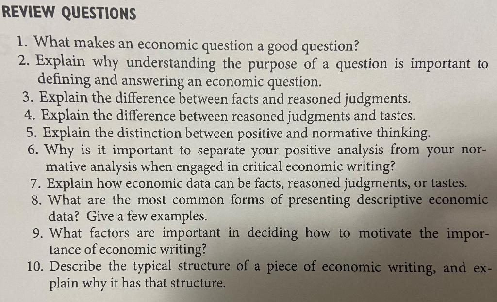Solved 1. What makes an economic question a good question? | Chegg.com