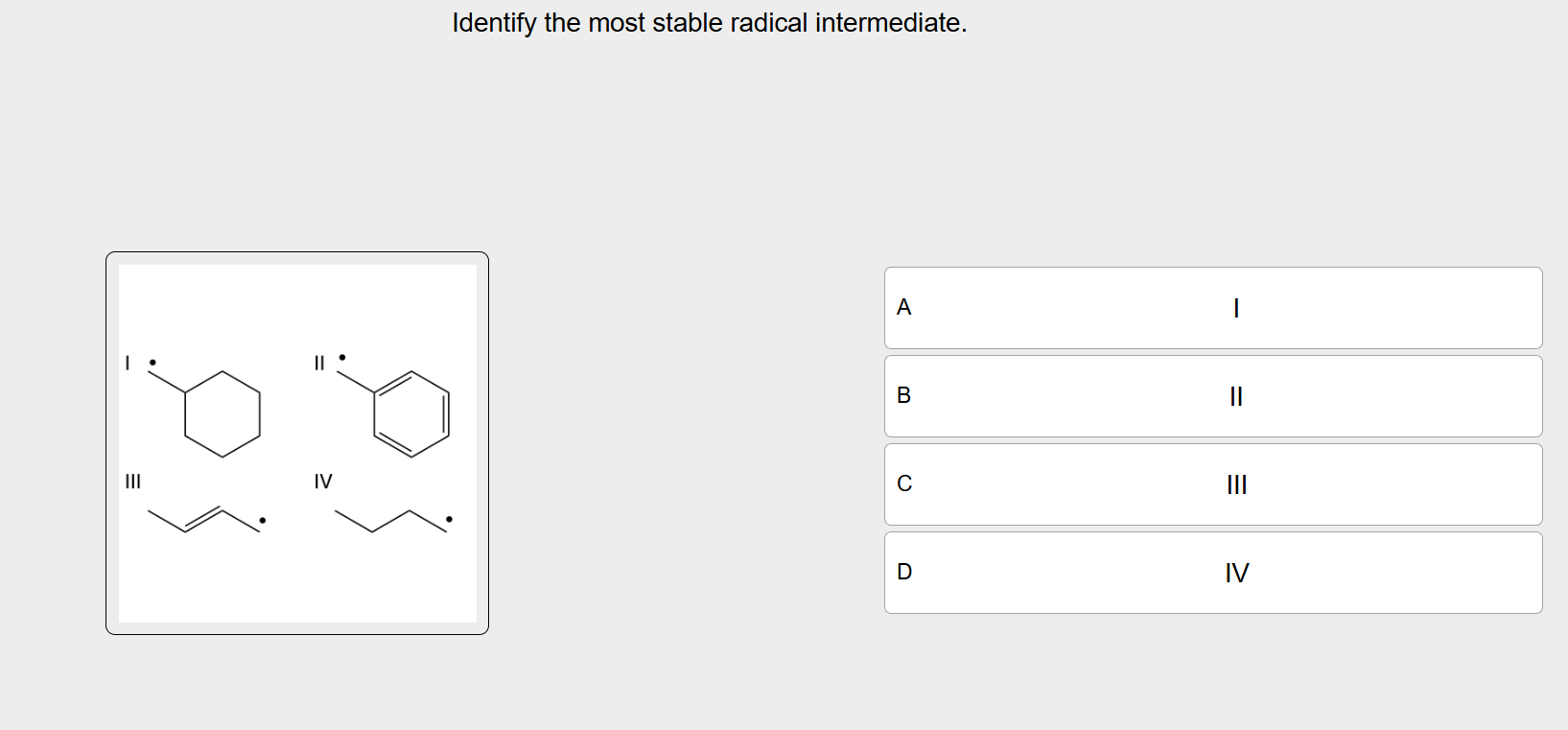 Solved Identify the most stable radical | Chegg.com