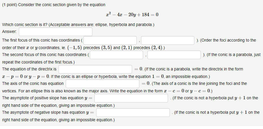 Solved ( 1 point) Consider the conic section given by the | Chegg.com