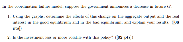 Solved In the coordination failure model, suppose the | Chegg.com