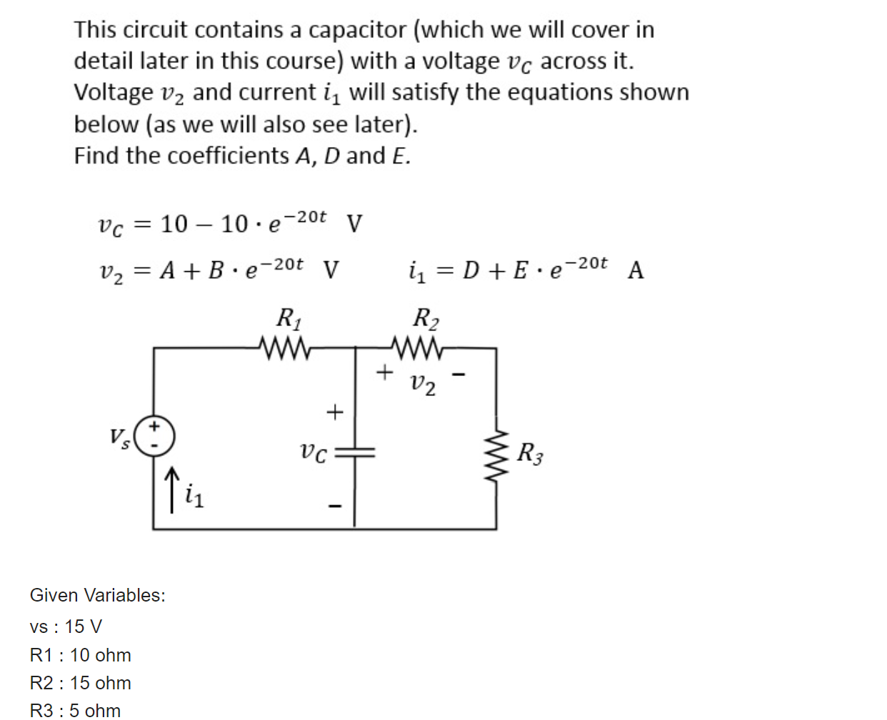 Solved This circuit contains a capacitor (which we will | Chegg.com