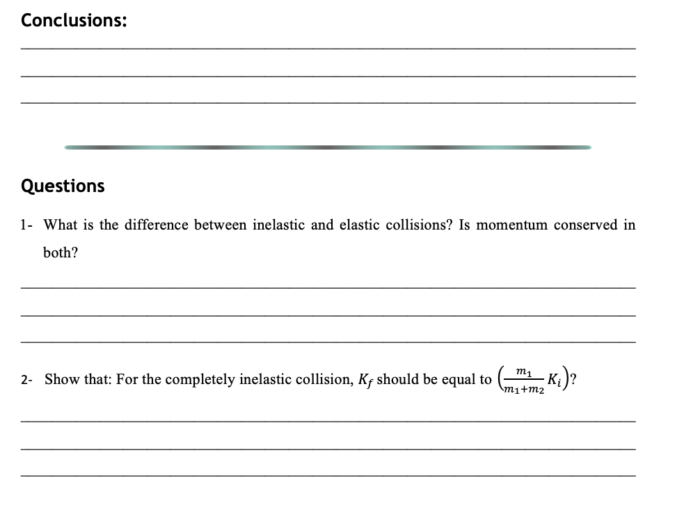 PART II: Elastic Collisions TABLE 6-2 4. Calculate | Chegg.com