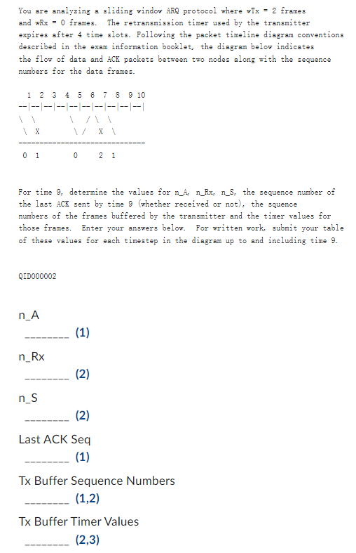 You are analyzing a sliding window ARQ protocol where | Chegg.com