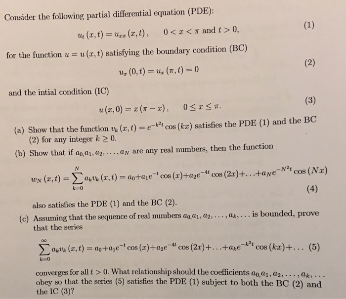 Solved Consider the following partial differential equation | Chegg.com