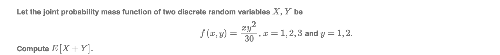 Solved Let the joint probability mass function of two | Chegg.com