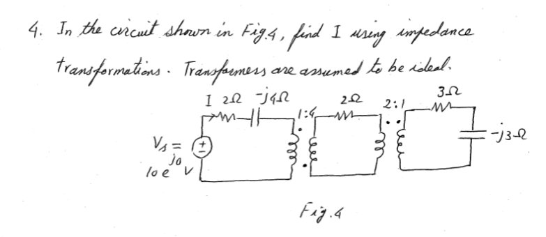 Solved 4. In the circuit shown in Fig4, find I using | Chegg.com