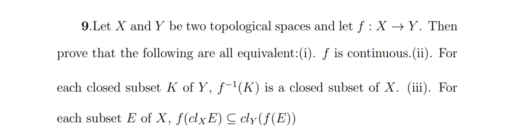 Solved Let x ﻿and Y ﻿be two topological spaces and let | Chegg.com