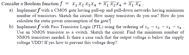 Solved Consider a Boolean function f=x1x2x3x4+x1x2x4+x1x4. | Chegg.com