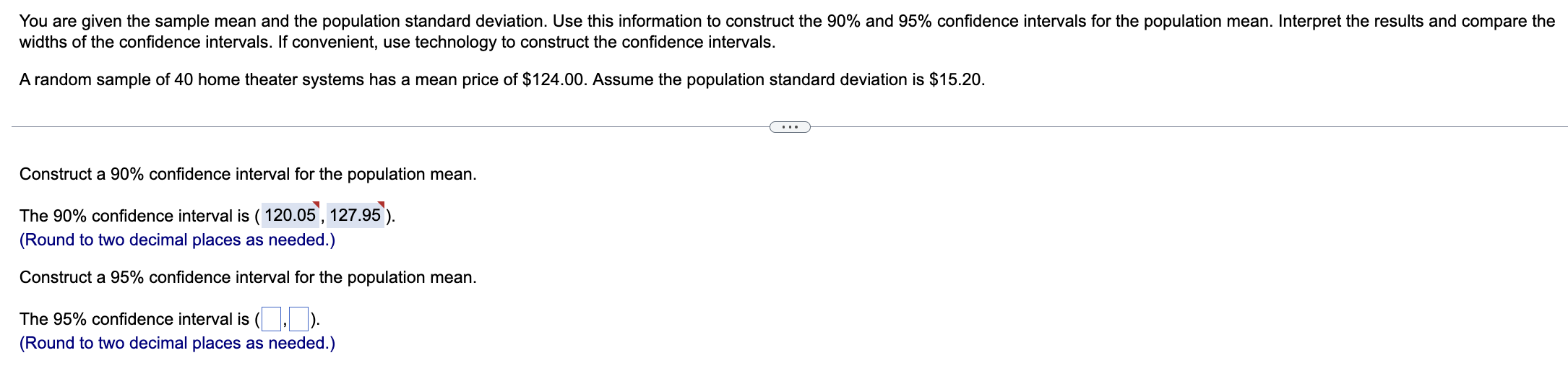 Solved widths of the confidence intervals. If convenient, | Chegg.com