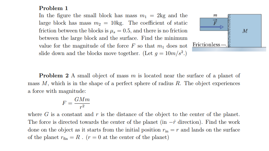 Solved In the figure the 1) small block has mass m1 = 2kg | Chegg.com