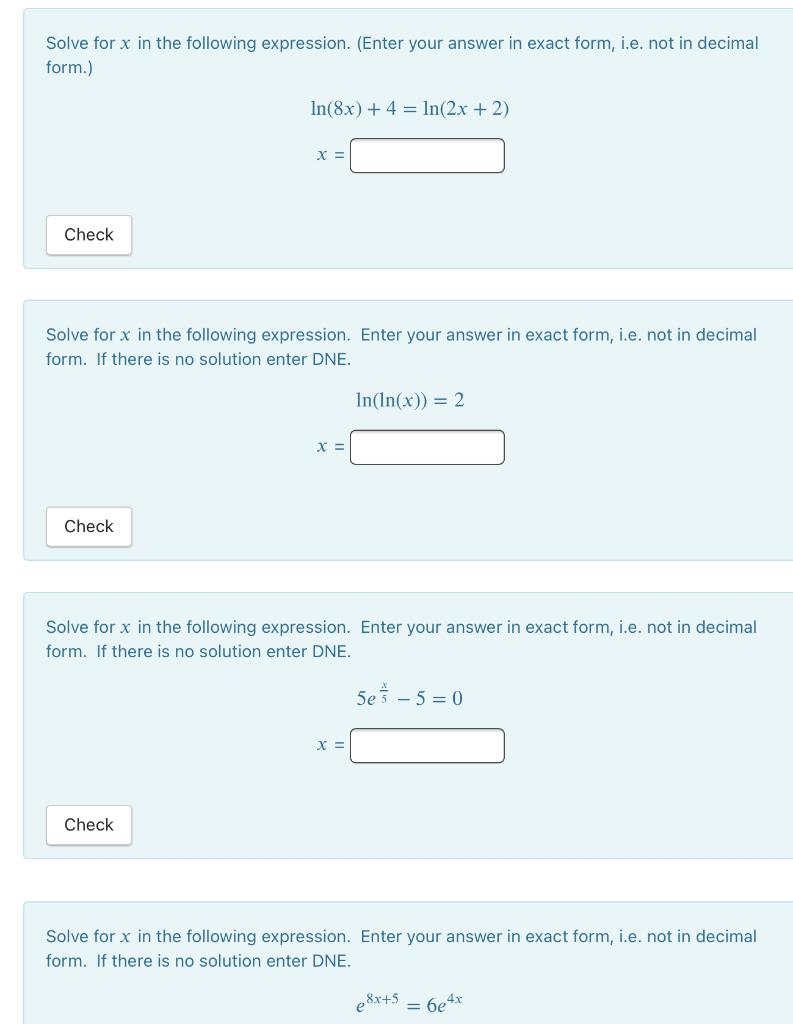 Solved Solve for x in the following expression. (Enter your | Chegg.com