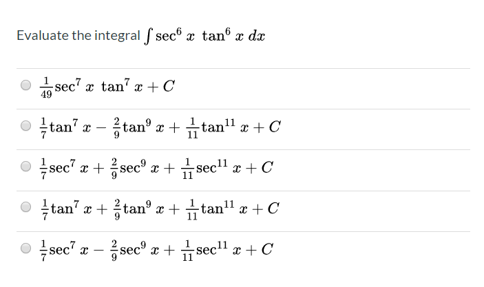 Solved Evaluate the integral sec6 z tanz d.z 49 tan' r sec' | Chegg.com