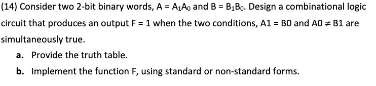 Solved (14) Consider two 2-bit binary words, A = A1A and B = | Chegg.com