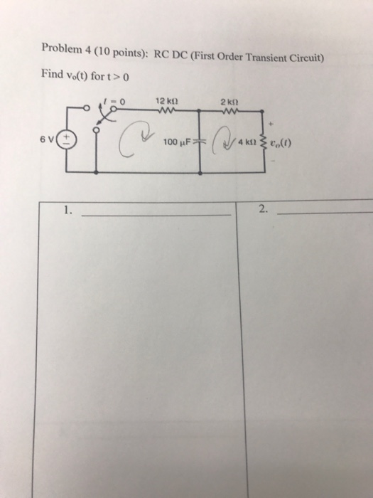 Solved Rc Dc First Order Transient Circuit Find V O T